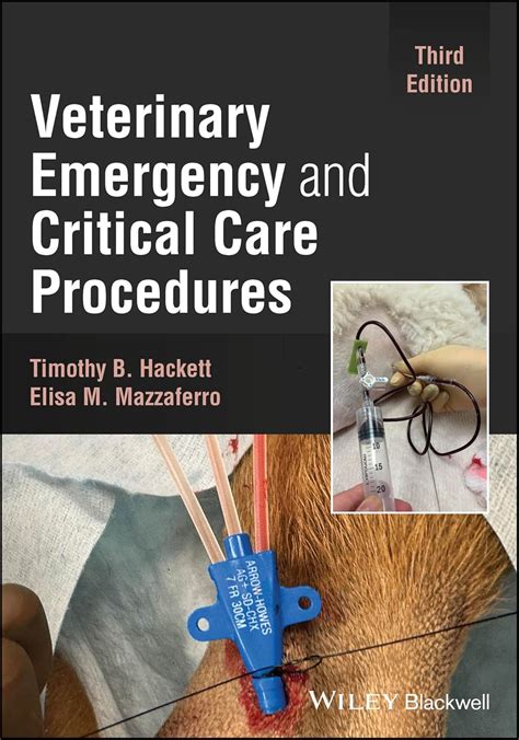 Veterinary Emergency And Critical Care Procedures 3e 2025 Veterinary Medicine Electronic