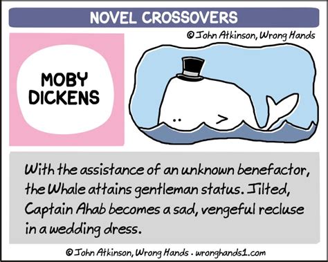Novel Crossovers Moby Dickens Wrong Hands