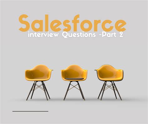 salesforce interview questions part 2 sf learners hub