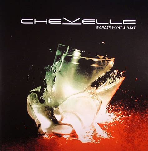 Chevelle Wonder What S Next Vinyl At Juno Records