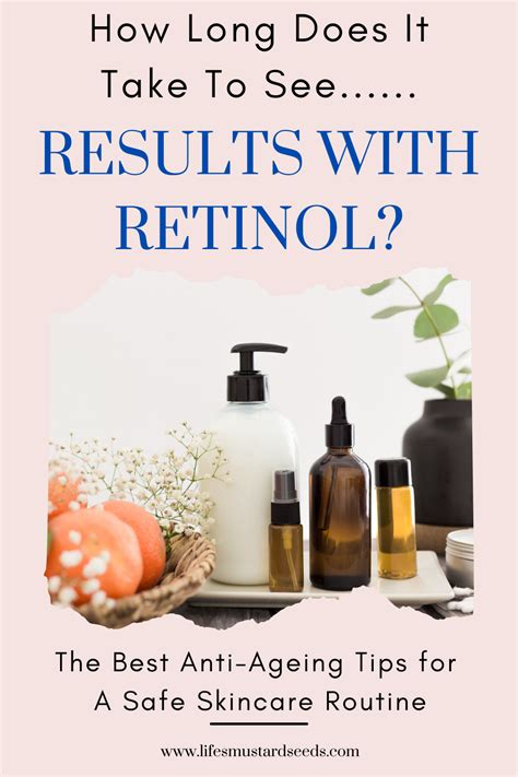 How Long Does It Take To See Results With Retinol Life S Mustard Seeds