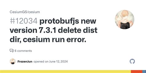 Protobufjs New Version 731 Delete Dist Dir Cesium Run Error · Issue
