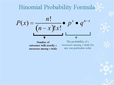 Section Binomial Probability Distributions Binomial Probability