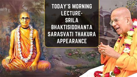 Appearance Day Of Srila Bhaktisiddhanta Sarasvati Thakura 11 Feb 2023 Gopal Krishna Goswami