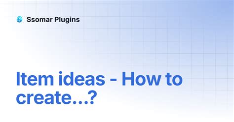 item ideas how to create ssomar plugins