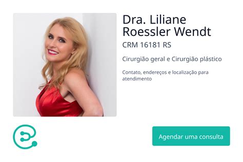 Dra Liliane Roessler Wendt Cirurgião Geral Em Porto Alegre Rs