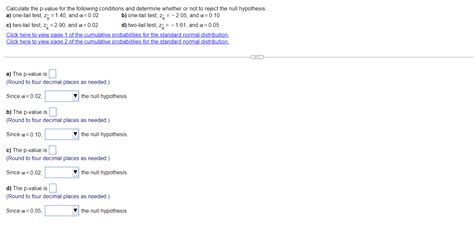 Solved Calculate The P Value For The Following Conditions Chegg Com