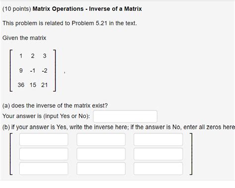Solved 10 Points Matrix Operations Inverse Of A Matrix Chegg Com