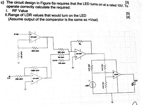 Solved [3] Operate Correctly Calculate The Required I Rfvalue Ii Range Of Ldr Values That