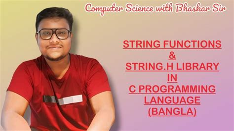 String Functions And Stringh Library In C Programming Language Bangla Youtube