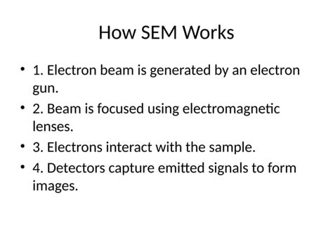 Scanning Electron Microscope Presentation Pptx