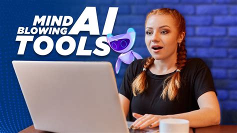 5 Mind Blowing Artificial Intelligence Tools Youtube