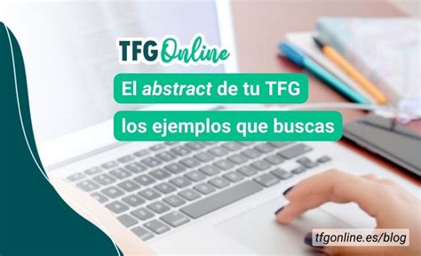 Ejemplos De Abstract Para Tu Tfg Encuéntralos Aquí