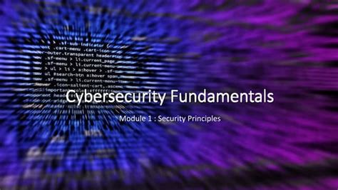 001 Cybersecurity Fundamentals Security Principles Pdf
