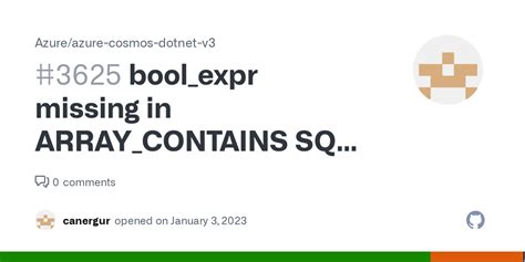 Boolexpr Missing In Arraycontains Sql Statement When Linq Contains Searches Object · Issue