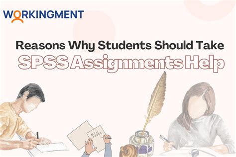 Reasons Why Babes Should Take SPSS Assignments Help