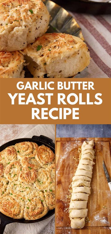 Light And Fluffy Garlic Butter Dinner Rolls Recipe In 2025 Yeast