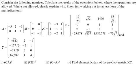 Solved Consider The Following Matrices Calculate The Chegg