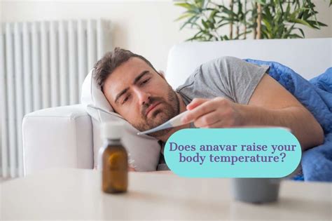 Anavar And Body Temperature What You Need To Know