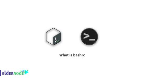 What Is Bashrc And Why Is It Important Eldernode Blog