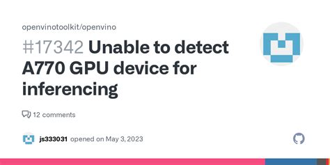 Unable To Detect A770 GPU Device For Inferencing Issue 17342