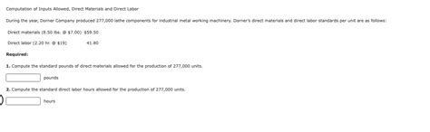 Solved Computation Of Inputs Allowed Direct Materials And