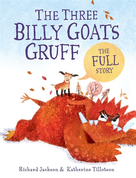 The Three Billy Goats Gruff—the Full Story Book By Richard Jackson
