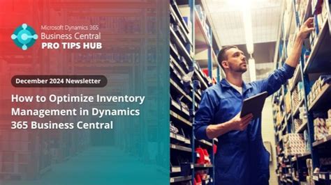 How To Optimize Inventory Management In Dynamics 365 Business Central