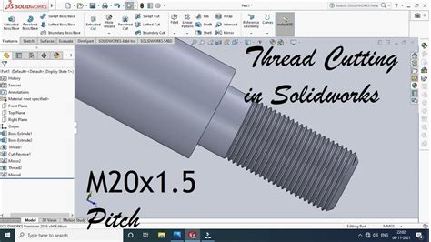 Solid Works Thread Forming Thread Cutting External Thread YouTube