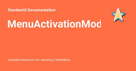 Menuactivationmode Stardewui Documentation