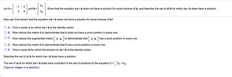 Solved 1 3 Let A And B Show That The Equation Ax B Chegg Com