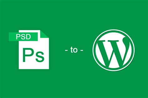 psd to wordpress conversions special considerations psd conversion