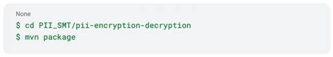 Pii Smt Client Side Field Level Encryptiondecryption For Apache Kafka — Part 1 By Junglee