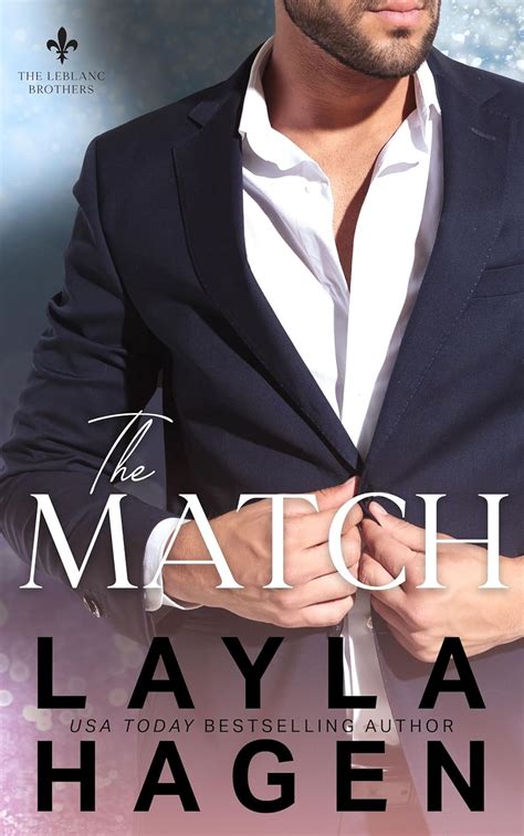 The Match The Leblanc Brothers Ebook Hagen Layla