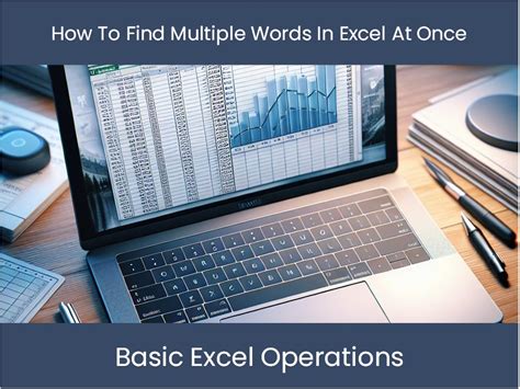 Excel Tutorial How To Find Multiple Words In Excel At Once