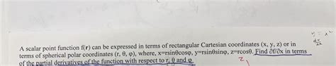 Solved A Scalar Point Function F R Can Be Expressed In Chegg