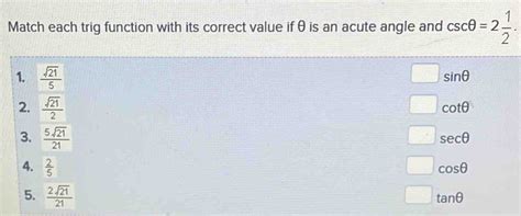 solved match each trig function with its correct value if θ is an
