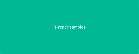 Js React Samples
