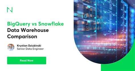BigQuery Vs Snowflake Data Warehouse Comparison