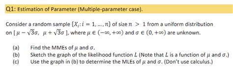 Solved Q1 Estimation Of Parameter Multiple Parameter