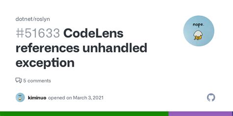 CodeLens References Unhandled Exception Issue 51633 Dotnet Roslyn