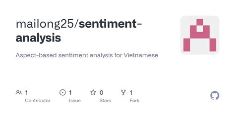 Github Mailong25sentiment Analysis Aspect Based Sentiment Analysis For Vietnamese