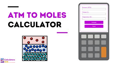 Calculadora De Atm A Moles