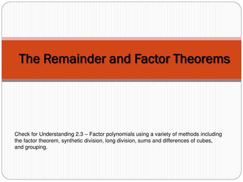 Ppt The Remainder And Factor Theorems Powerpoint Presentation Free