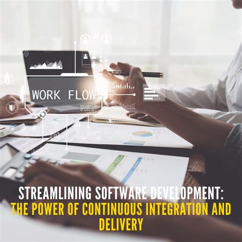 streamlining software development the power of continuous integration