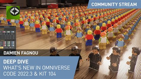 Nvidia Community Stream Deep Dive Whats New In Omniverse Code 2022 3 And Kit 104 Omniverse