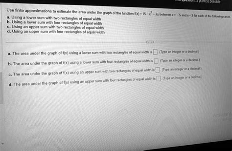 solved tu[s] possible a using a lower sum with two rectangles of
