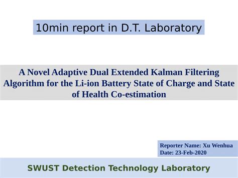 Pdf A Novel Adaptive Dual Extended Kalman Filtering Algorithm For The