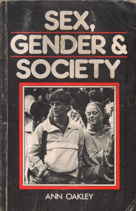 Sex Gender And Society Towards A New Society