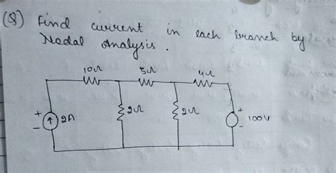 Q Find Current In Each Branch By Nodal StudyX